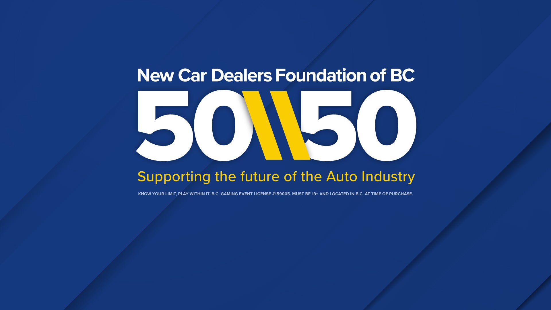 New Car Dealers Foundation of BC 50/50 Raffle